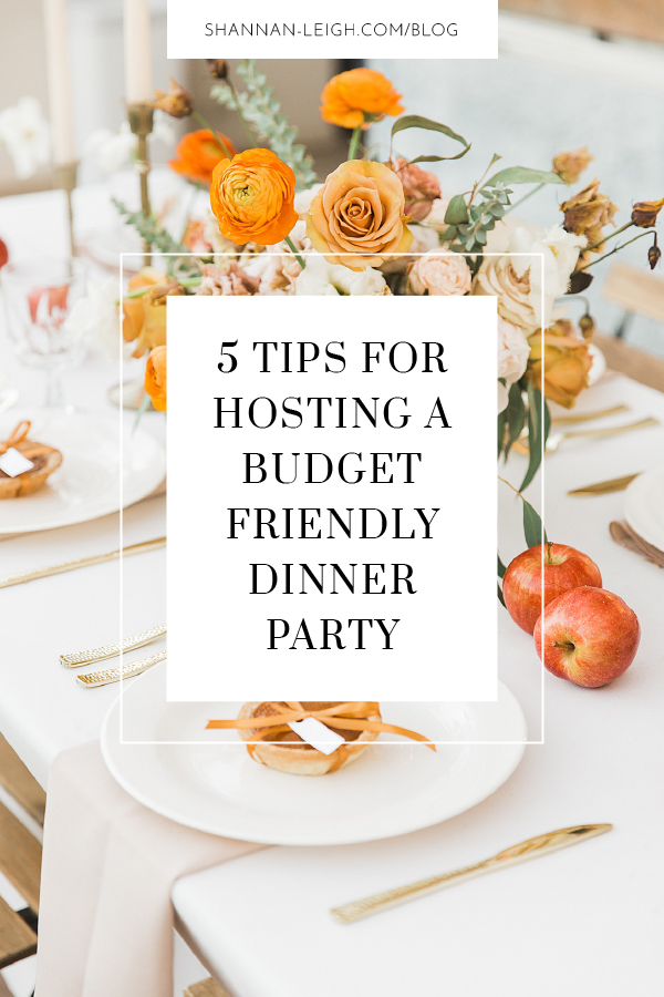 5 Budget-Friendly Tips For Hosting a Holiday Dinner - Showit Blog